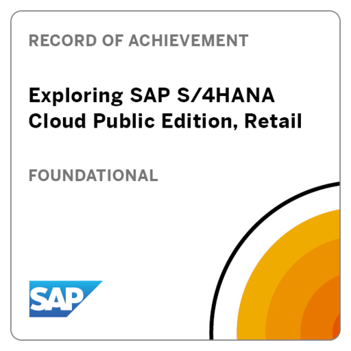 Exploring SAP S/4HANA Cloud Public Edition, Retail - Record of ...