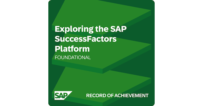 Exploring the SAP SuccessFactors Platform - Record of Achievement - Credly