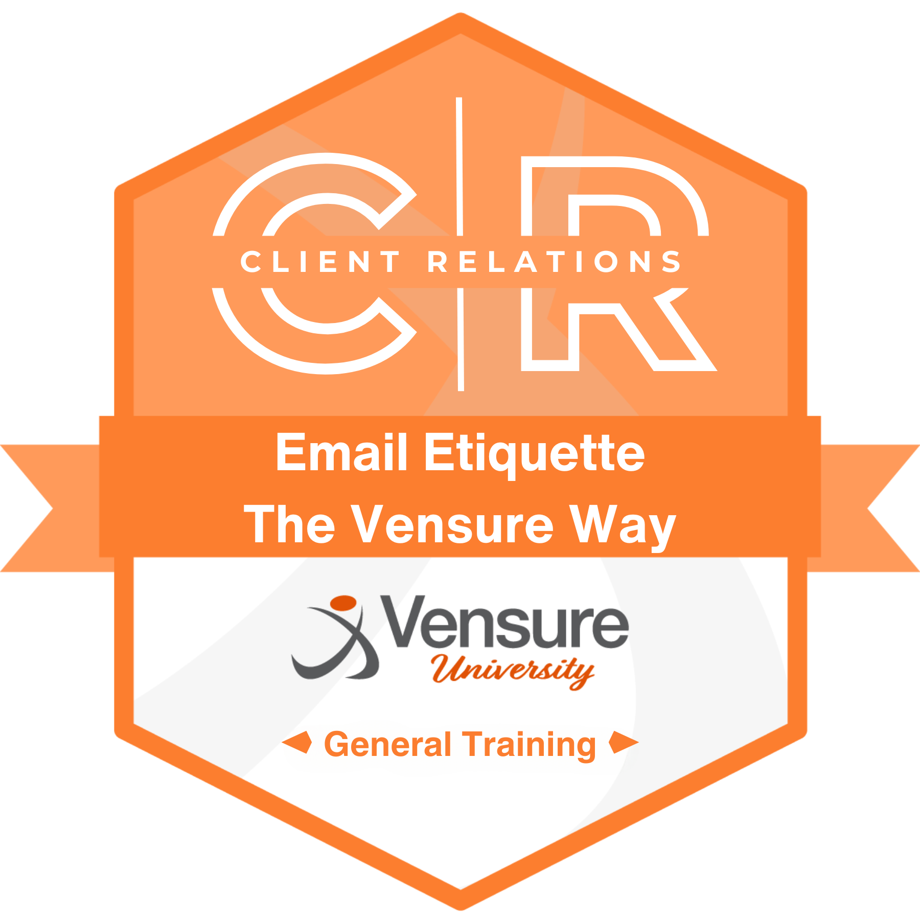Department Badge: Client Relations - Email Etiquette: The Vensure Way ...