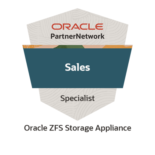 Oracle ZFS Storage Appliance Sales Specialist - Credly
