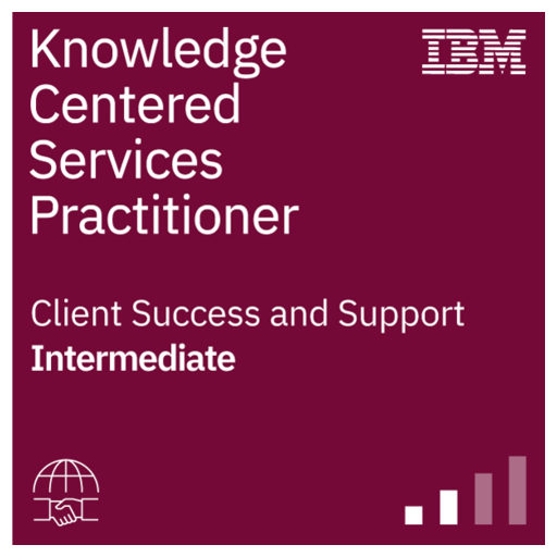Knowledge Centered Service (KCS) Practitioner - Credly