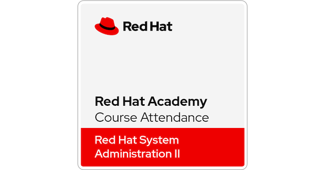 Red Hat System Administration II (RH134 - RHA) - Ver. 9.3 - Credly