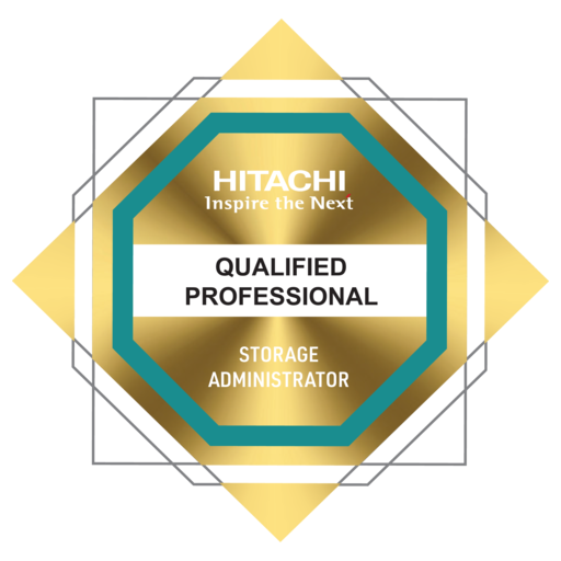 Hitachi Vantara Qualified Professional - Storage Administrator - Credly