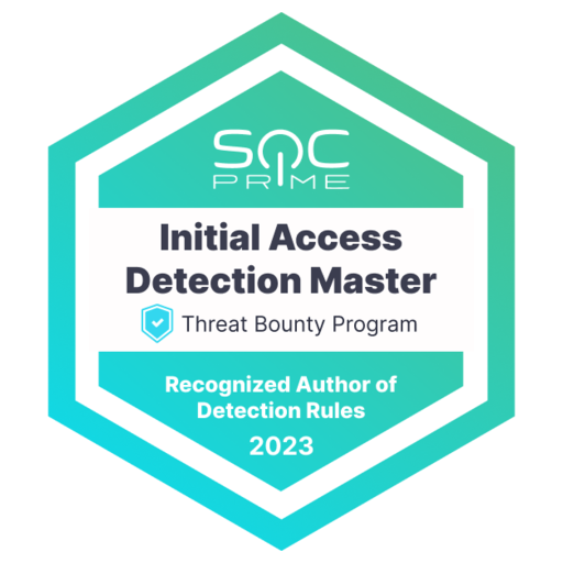 SOC Prime Threat Bounty Program - Initial Access Detection Master - Credly