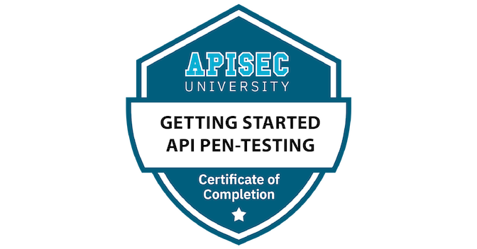 Getting Started in API Pen-Testing (1 hour) - Credly