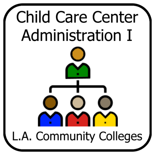 Child Care Center Administration - Level I - Credly