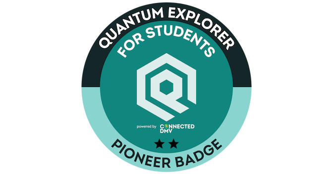 Pathways to Quantum: Explorer for Students - Credly