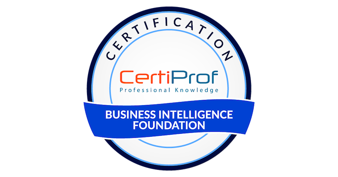 Business Intelligence Foundation Professional Certification - BIFPC™ ! - Credly
