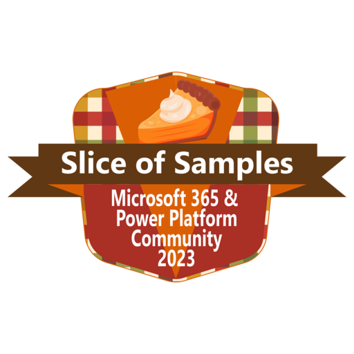 Slice of Samples Contributor 2023 - Microsoft 365 & Power Platform ...
