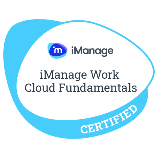 iManage Work Cloud Fundamentals - Credly