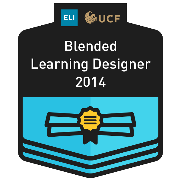 UCF/EDUCAUSE Certified Blended Learning Designer - Credly
