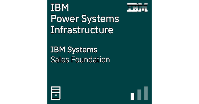 IBM Power Systems Infrastructure Foundation - Credly