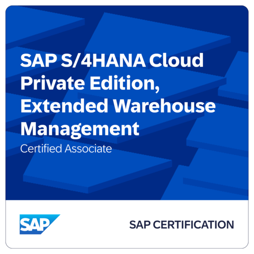 SAP Certified Associate - SAP S/4HANA Cloud Private Edition, Extended Warehouse Management - Credly