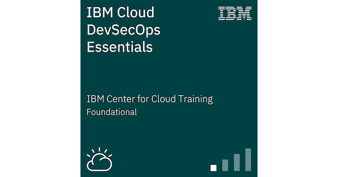 IBM Cloud DevSecOps Essentials - Credly