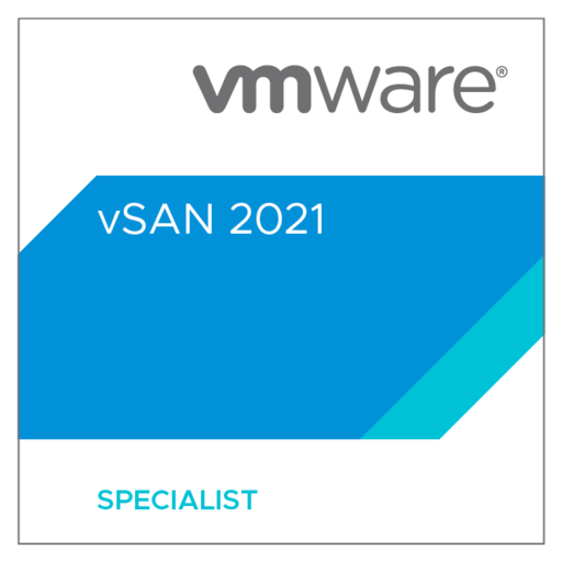 VMware Specialist - vSAN 2021 - Credly