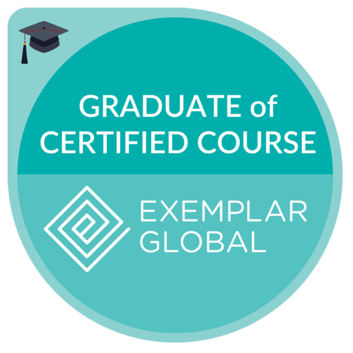 Graduate of Certified Course - Credly