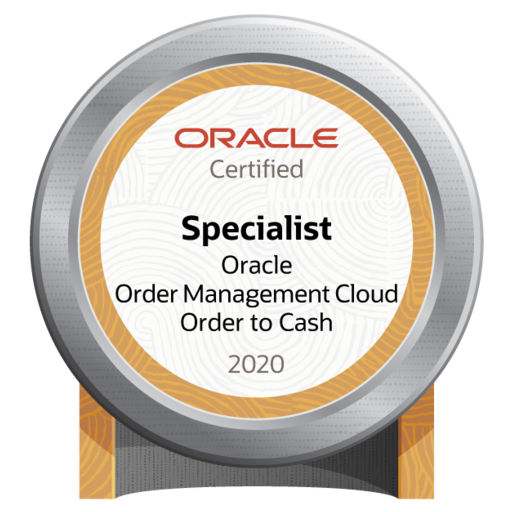 Oracle Order Management Cloud Order to Cash 2020 Certified ...