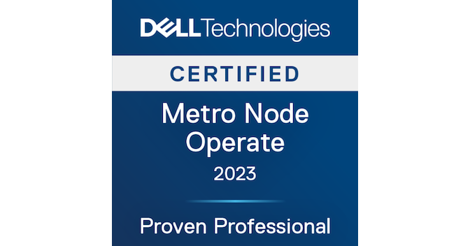 Dell Metro Node Operate 2023 - Credly