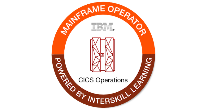 Interskill - Mainframe Operator - CICS Operations - Credly