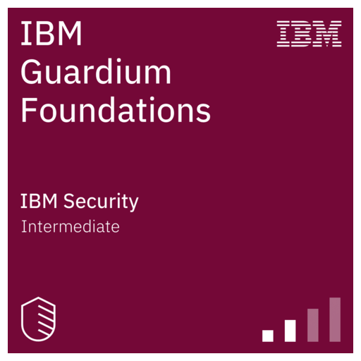 IBM Guardium Foundations - Credly