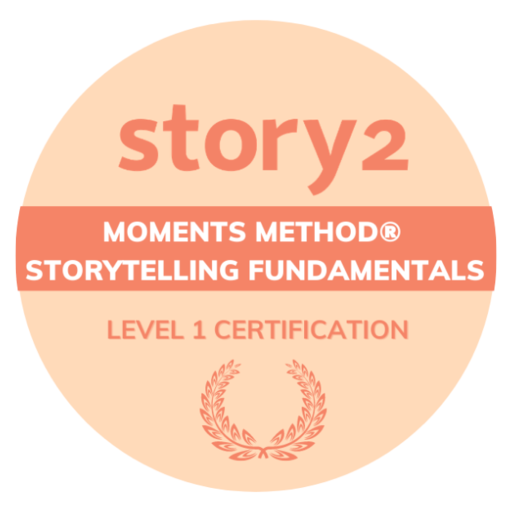 Moments Method® Storytelling Fundamentals - Credly