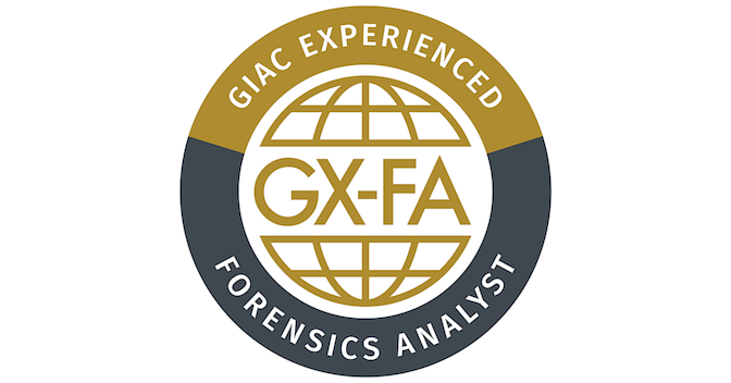 GIAC Experienced Forensic Analyst (GX-FA) - Credly