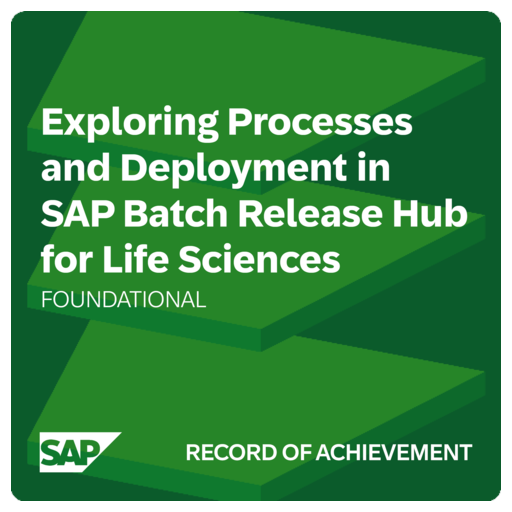 Exploring Processes and Deployment in SAP Batch Release Hub for Life ...