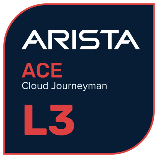 ACE: L3 (Arista Cloud Engineer: Level 3) - Credly