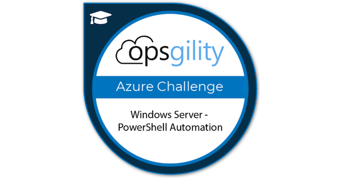 Windows Server Challenge Powershell Automation Credly