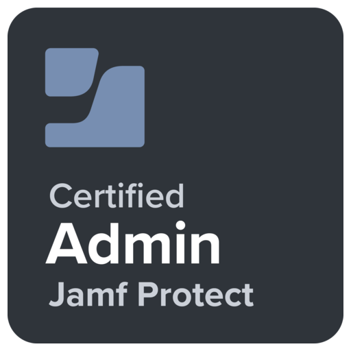Jamf Certified Admin - Jamf Protect - Credly