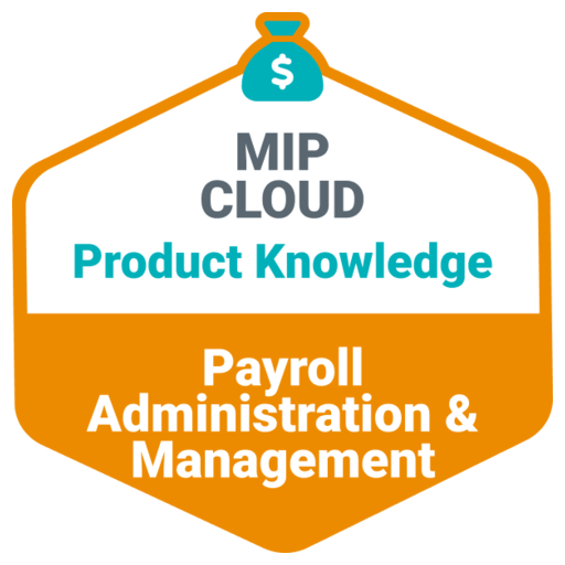MIP Cloud Product Knowledge - Payroll Administration and Management ...