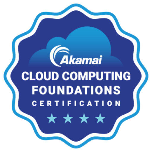 Akamai Cloud Computing Foundations Certification - Credly