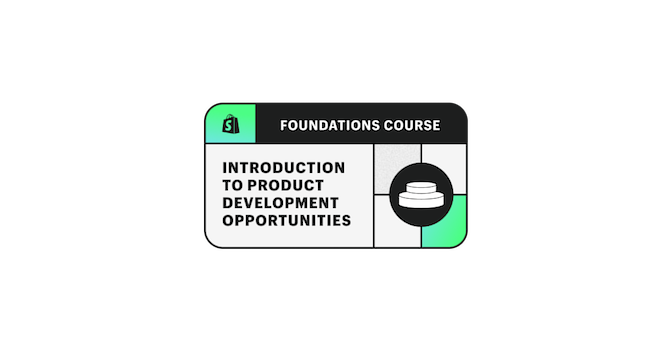 Foundations: Introduction to Product Development Opportunities - Credly