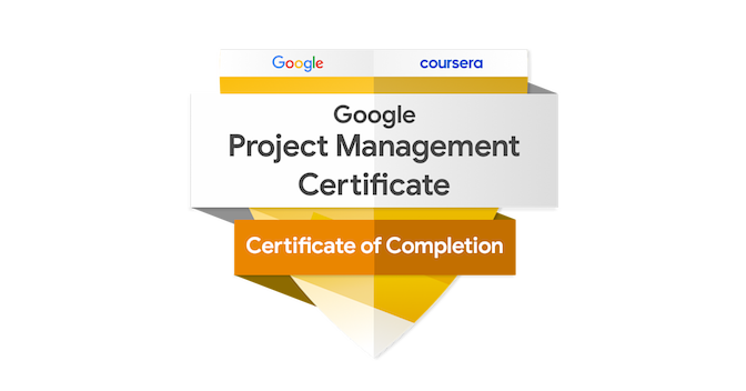 Google Project Management Professional Certificate (v2) - Credly