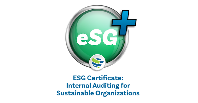 ESG Certificate: Internal Auditing for Sustainable Organizations - Credly