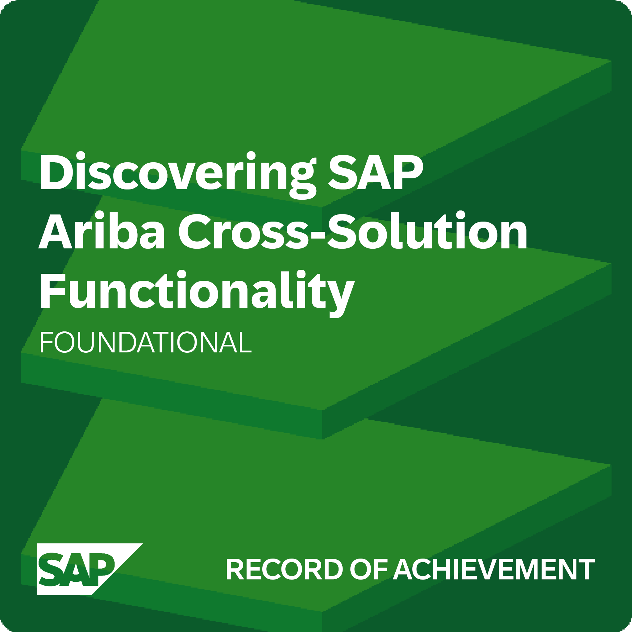 Discovering SAP Ariba Cross-Solution Functionality - Record of Achievement - Credly