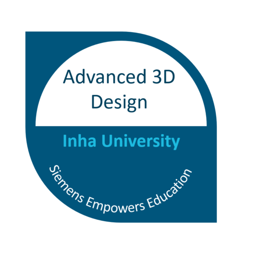 Advanced 3D Design- Inha University - Credly