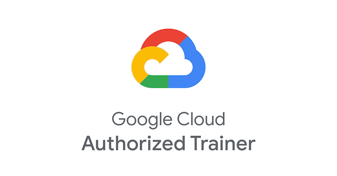 Google Cloud Authorized Trainer - Credly