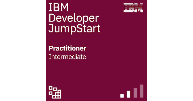 IBM Developer Jumpstart - Practitioner - Credly