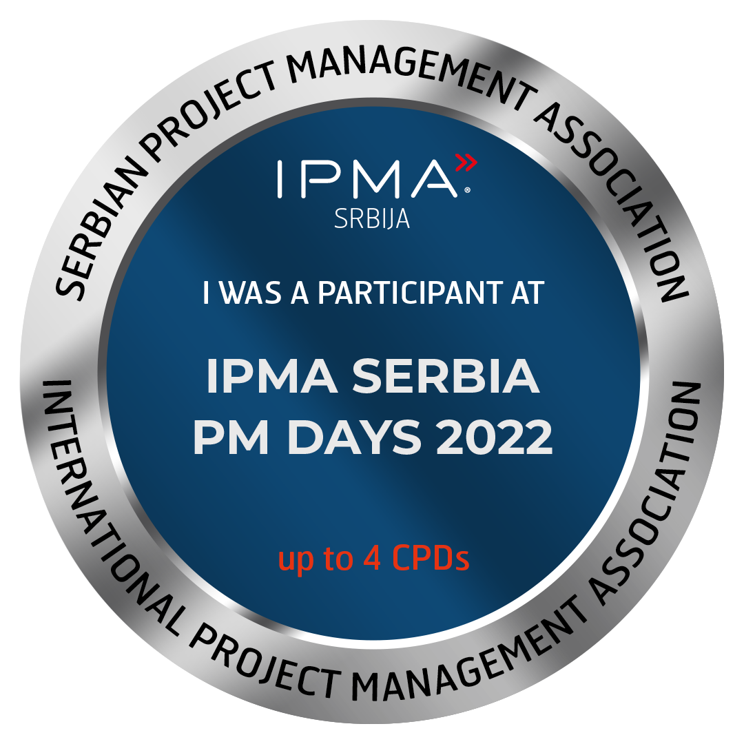 IPMA Serbia PM Days 2022 Participant - Credly