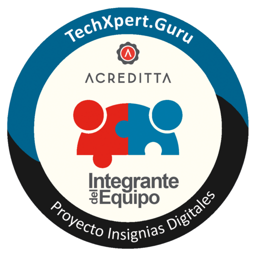 Integrante del Equipo de Proyecto Insignias Digitales en TechXpert.Guru ...