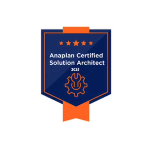 Anaplan Certified Solution Architect Badge 2025 - Credly