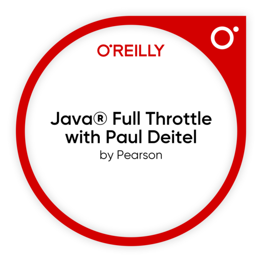Java® Full Throttle with Paul Deitel - Credly
