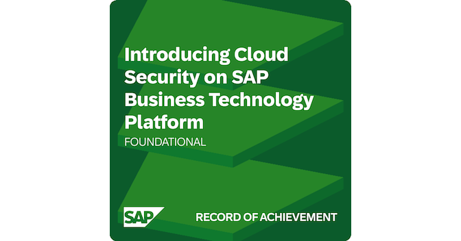 Introducing Cloud Security on SAP Business Technology Platform - Record of Achievement - Credly