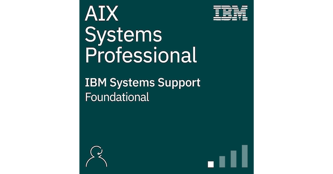 AIX Systems Support Professional - Credly
