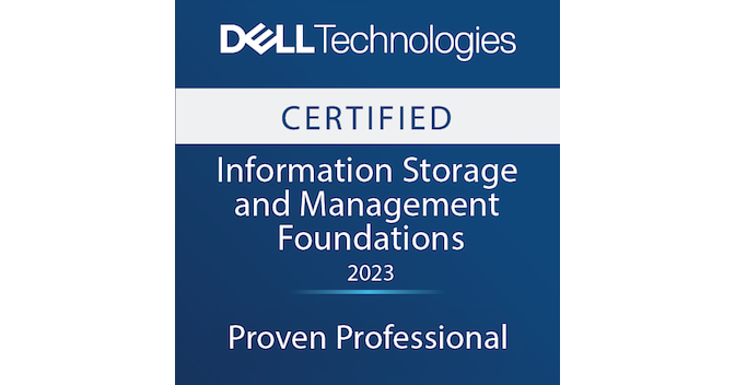 Dell Information Storage and Management Foundations 2023 - Credly