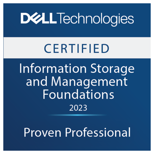 Dell Information Storage and Management Foundations 2023 - Credly