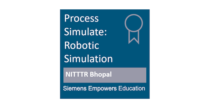 Process Simulate: Robotic Simulation Course- National Institute of Technical Teachers' Training ...