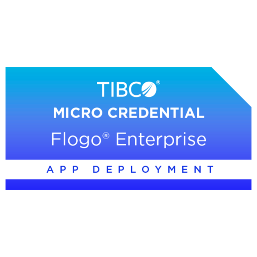 TMC - TIBCO Flogo® Enterprise App Deployment - Credly