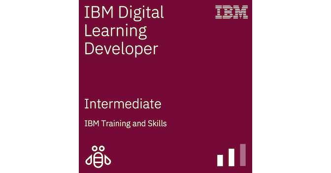 IBM Digital Learning Developer - Credly